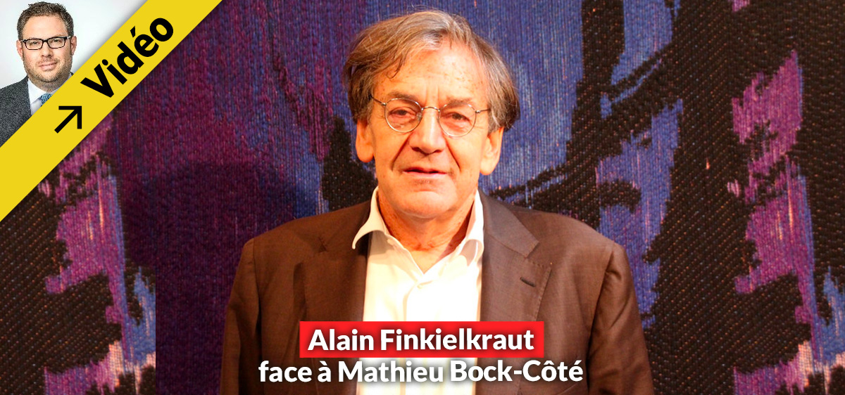 Alain Finkielkraut face à Mathieu Bock-Côté – La Droite au cœur